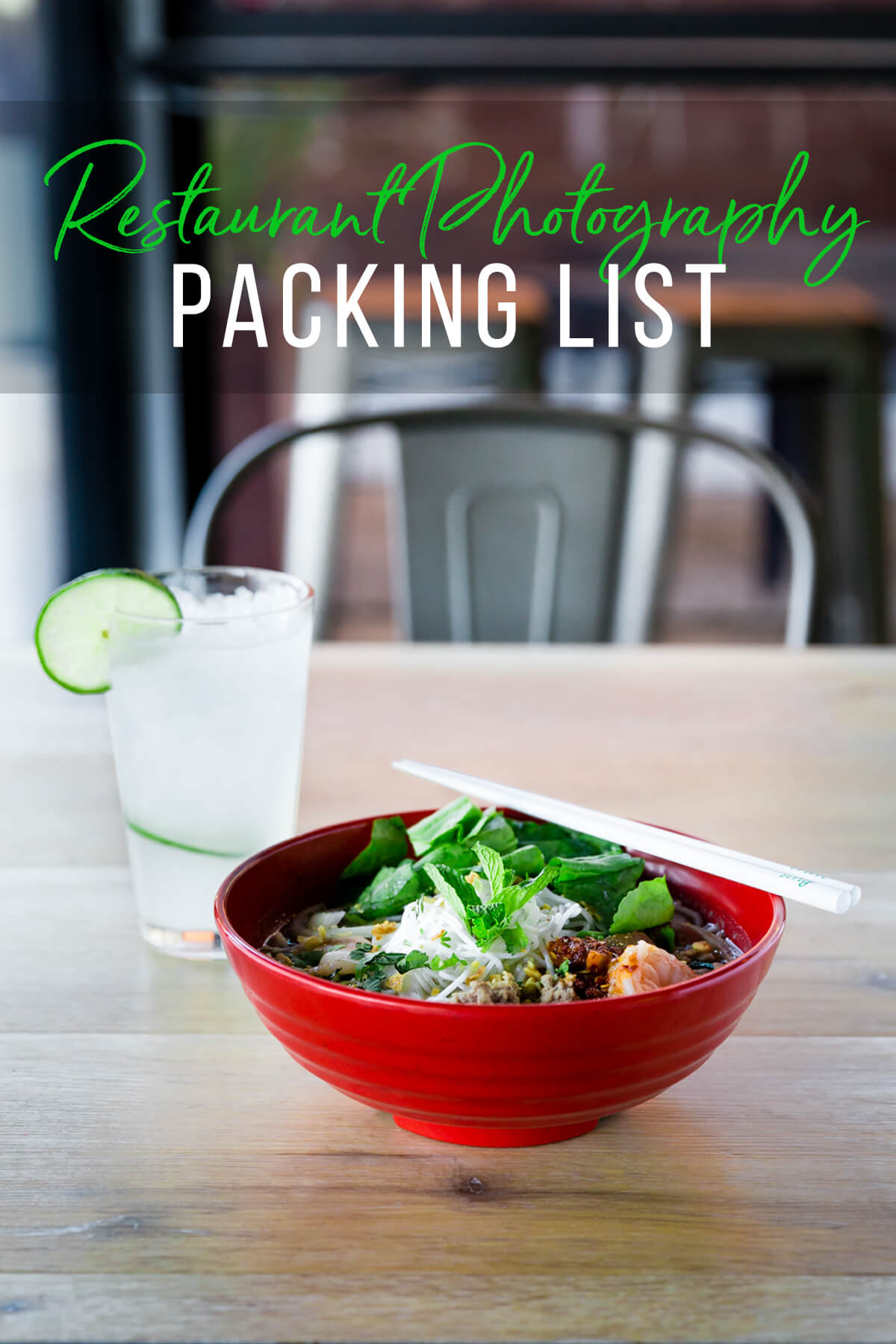 Restaurant Photography Packing List - Taming of the Spoon
